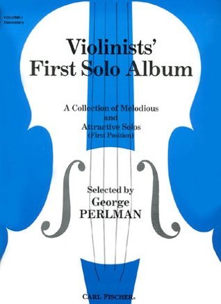 O2663 - Violinists' First Solo Album - Volume 1 Elementary (A ...