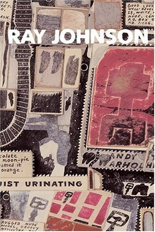 Ray Johnson: How Sad I Am Today... by Ray Johnson | Goodreads
