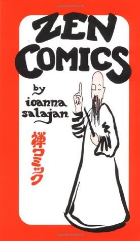 Zen Comics by Ioanna Salajan | Goodreads
