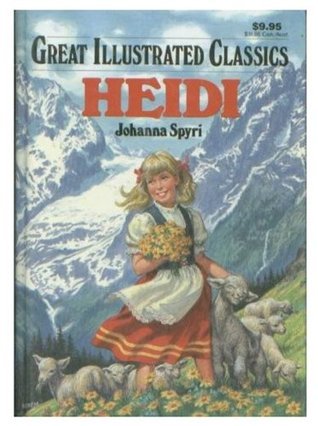 Heidi by Johanna Spyri | Goodreads