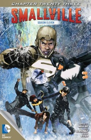 Smallville: Season 11 #23 (Smallville Season 11) by Bryan Q. Miller ...