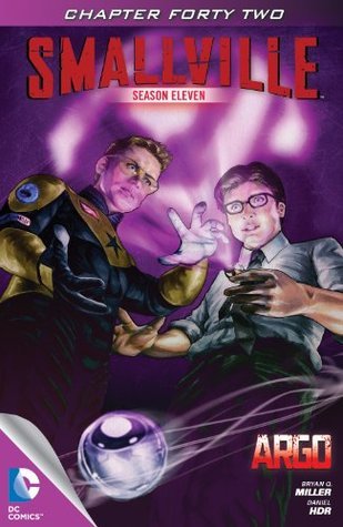 Smallville: Season 11 #42 (Smallville Season 11) by Bryan Q. Miller ...