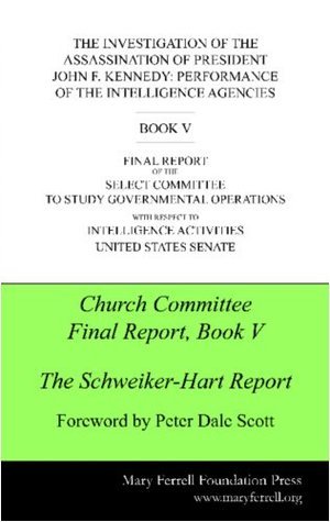The Investigation of the Assassination of President John F. Kennedy ...