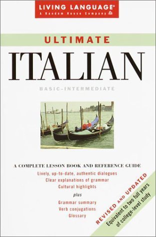 Ultimate Italian: Basic-Intermediate Coursebook (Revised & Updated) (LL ...