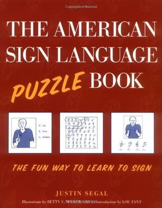 The American Sign Language Puzzle Book by Justin Segal | Goodreads