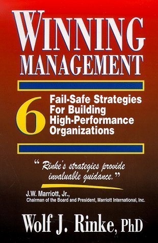 Winning Management: 6 Fail-Safe Strategies for Building High ...