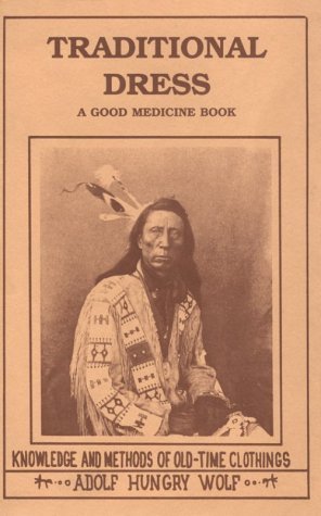 Traditional Dress: Knowledge and Methods of Old-Time Clothing by Adolf ...