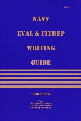 Navy EVAL and FITREP Writing Guide by Drewry | Goodreads