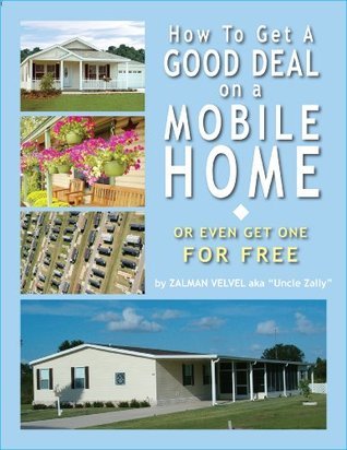 How To Get a Good Deal on a Mobile Home: Or Even Get One for Free! by ...