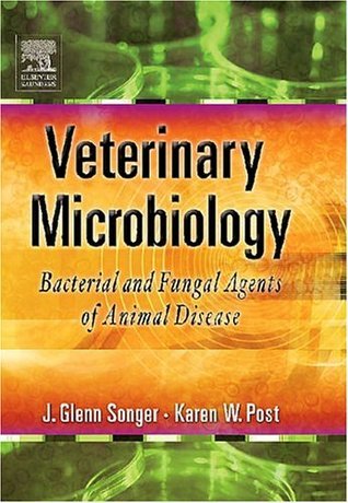 Veterinary Microbiology: Bacterial and Fungal Agents of Animal Disease ...