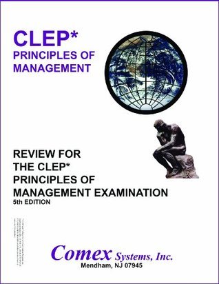 Review For The CLEP Principles of Management Examination by Donald ...
