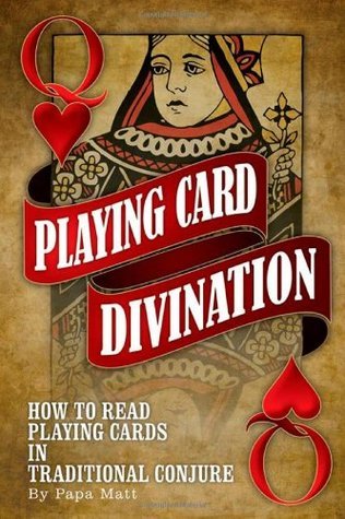 Playing Card Divination: How To Read Playing Cards in Traditional ...