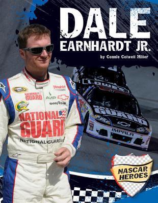 Dale Earnhardt Jr. by Connie Colwell Miller | Goodreads