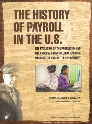 The History of Payroll in the U.S.: The Evolution of the Profession ...