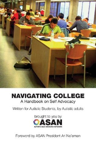Navigating College: A Handbook on Self Advocacy Written for Autistic ...