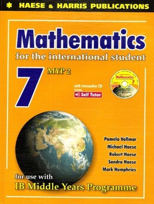 Mathematics for the International Student Year 7 MYP 2 by Robert Haese ...
