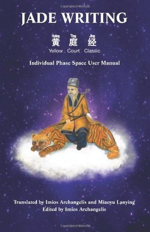 Jade Writing (Yellow Court Classic): Individual Phase Space User Manual ...