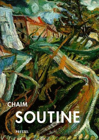 Chaim Soutine: An Expressionist in Paris by Norman L. Kleeblatt | Goodreads
