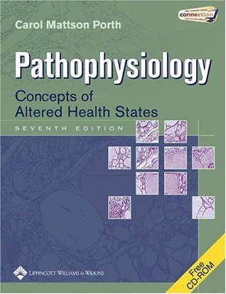 Pathophysiology: Concepts of Altered Health States by Carol Mattson ...