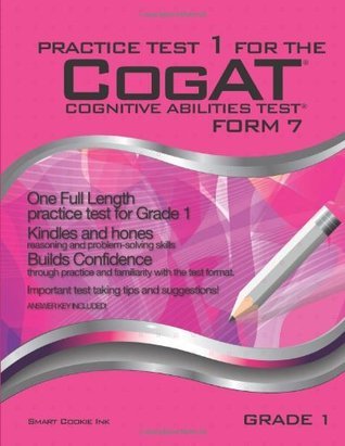 Practice Test 1 for the CogAT - Form 7 - Grade 1 (Level 7): CogAT ...