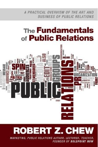 The Fundamentals of Public Relations: A Practical Overview Of The Art ...