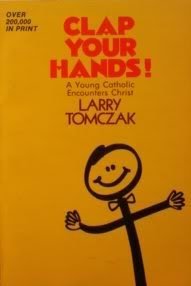 Clap Your Hands! by Larry Tomczak | Goodreads
