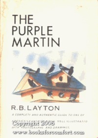 Purple Martin by R.B. Layton | Goodreads