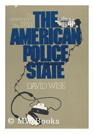 The American Police State: The Government Against the People by David ...