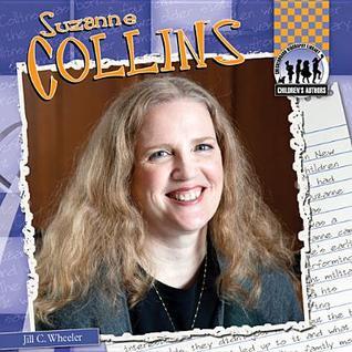 Suzanne Collins by Jill C. Wheeler | Goodreads