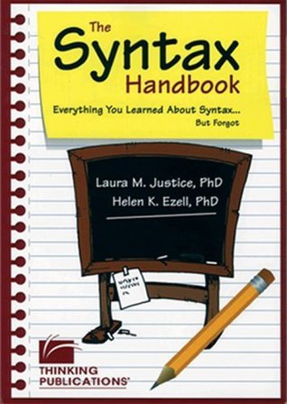 The Syntax Handbook: Everything You Learned About Syntax but Forgot by ...