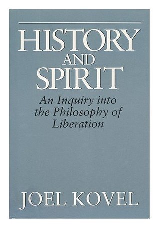 History and Spirit: An Inquiry into the Philosophy of Liberation by ...