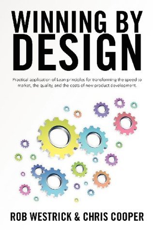 Winning by Design: Practical application of Lean principles for ...