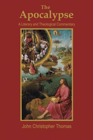 The Apocalypse: A Literary and Theological Commentary by John ...