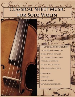 Classical Sheet Music for Solo Violin by Emily Rose | Goodreads