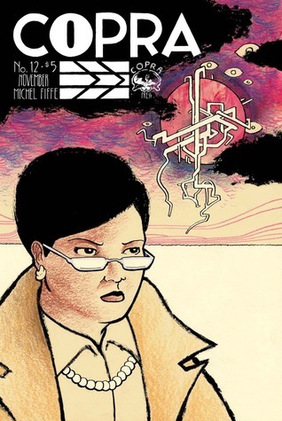 Copra #12: Locus Solus by Michel Fiffe | Goodreads
