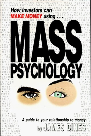 How Investors Can Make Money Using Mass Psychology: A Guide to Your ...