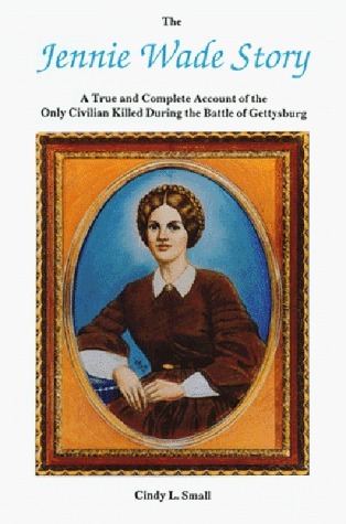 Jennie Wade Biography Remembering Jennie Wade | The Gettysburg