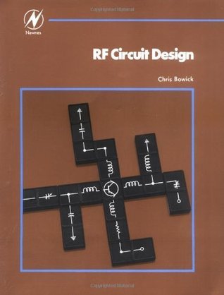 RF Circuit Design by Christopher Bowick | Goodreads