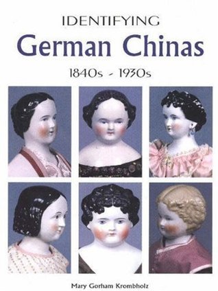 Identifying German Chinas 1840s - 1930s by Mary Gorham Krombholz ...