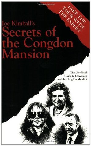 Secrets of the Congdon Mansion: The Unofficial Guide to Glensheen and ...