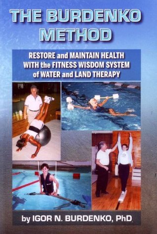 The Burdenko Method - Restore & Maintain Health With The Fitness Wisdom ...