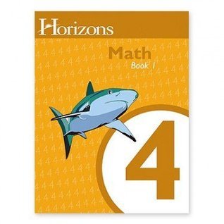 Horizons 4th Grade Math Student Book 1 by Alpha Omega Publications ...