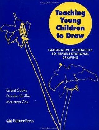 Teaching Young Children to Draw: Imaginative Approaches to ...