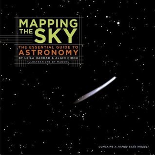 Mapping the Sky: The Essential Guide for New Astronomers by Leïla ...