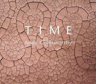 Andy Goldsworthy Rivers And Tides