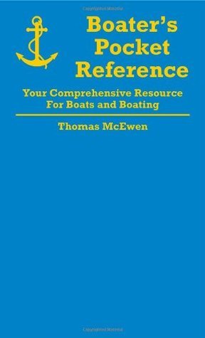 Boater's Pocket Reference: Your Comprehensive Resource for Boats and ...