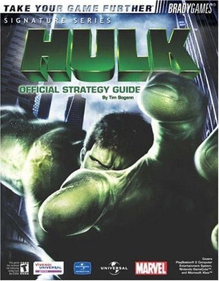 The Hulk Official Strategy Guide by Tim Bogenn | Goodreads