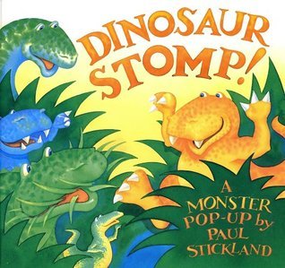 Dinosaur Stomp! by Paul Stickland | Goodreads
