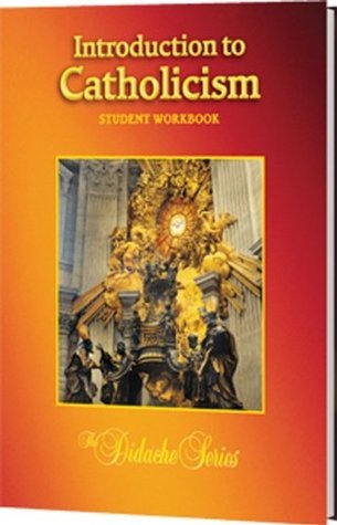 INTRODUCTION TO CATHOLICISM-WORKBOOK by James Socías | Goodreads