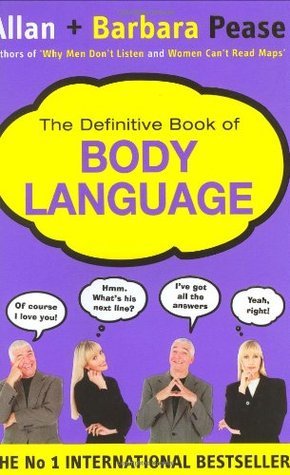 The Definitive Book of Body Language : The Secret Meaning Behind People ...